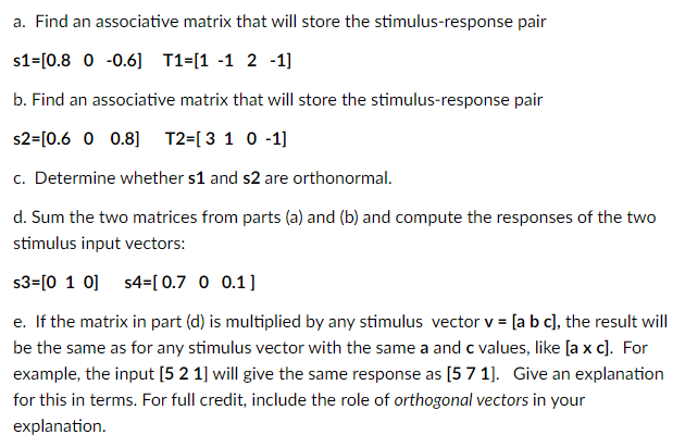 a. Find an associative matrix that will store the | Chegg.com