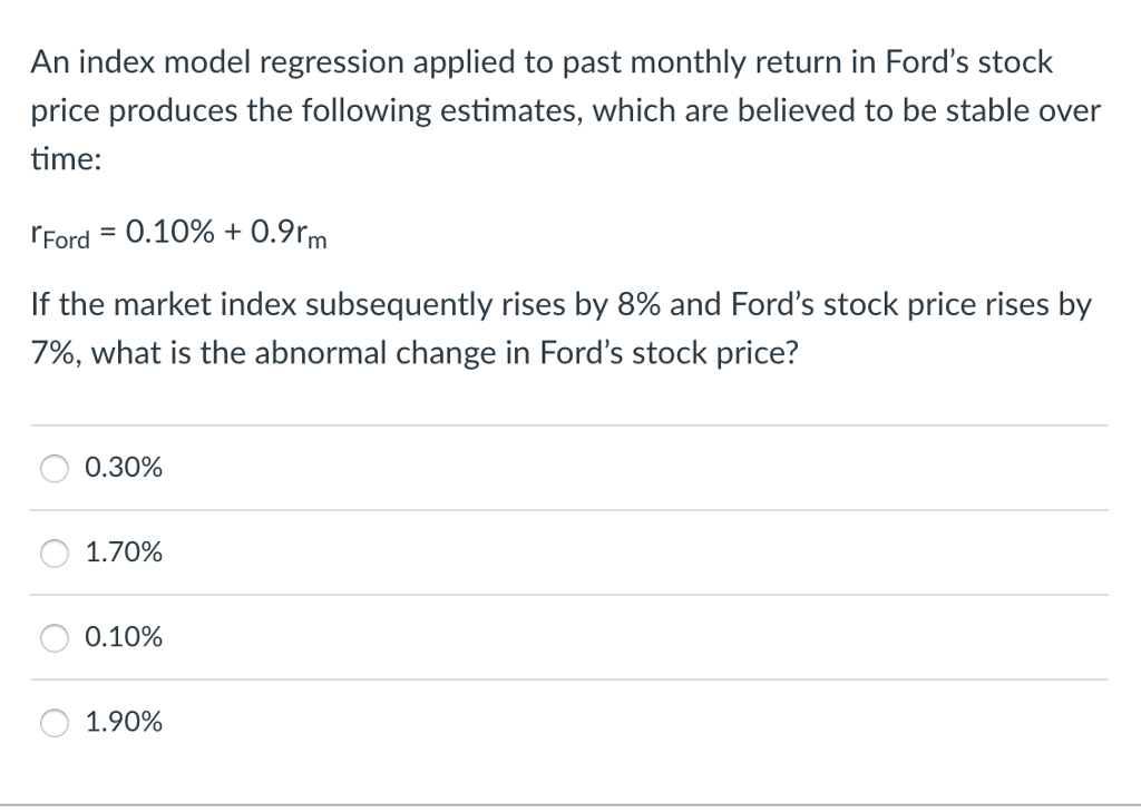 Solved An Index Model Regression Applied To Past Monthly