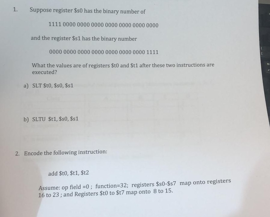 Solved 1. Suppose register $s0 has the binary number of 1111 | Chegg.com