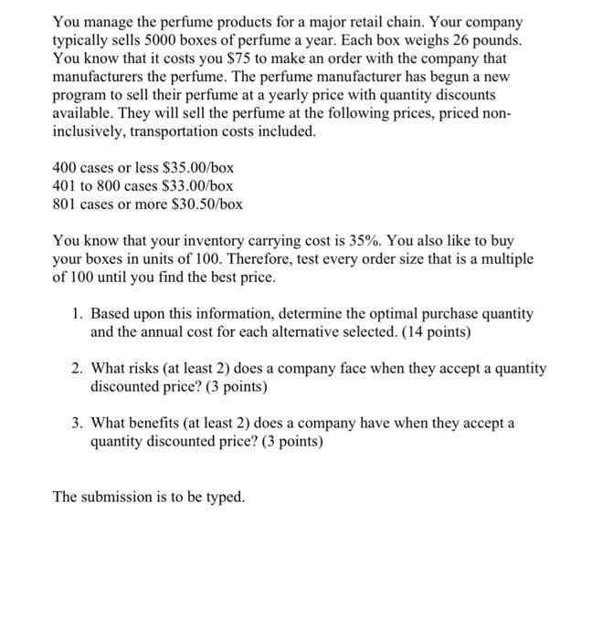 Solved Y ou manage the perfume products for a major retail | Chegg.com