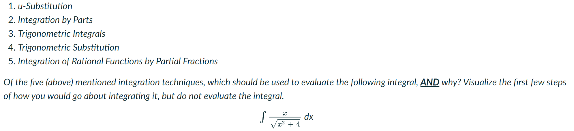 Solved 1. u-Substitution 2. Integration by Parts 3. | Chegg.com