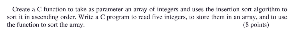 Solved Create a C function to take as parameter an array of | Chegg.com
