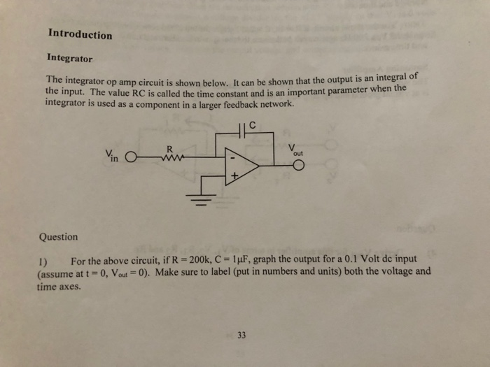 Solved Introduction Integrator The integrator op amp circuit | Chegg.com