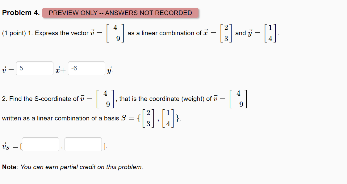 Solved Problem 4. PREVIEW ONLY -- ANSWERS NOT RECORDED (1 | Chegg.com