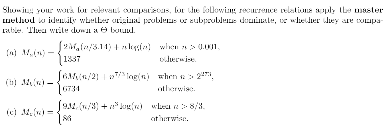 Showing your work for relevant comparisons, for the | Chegg.com