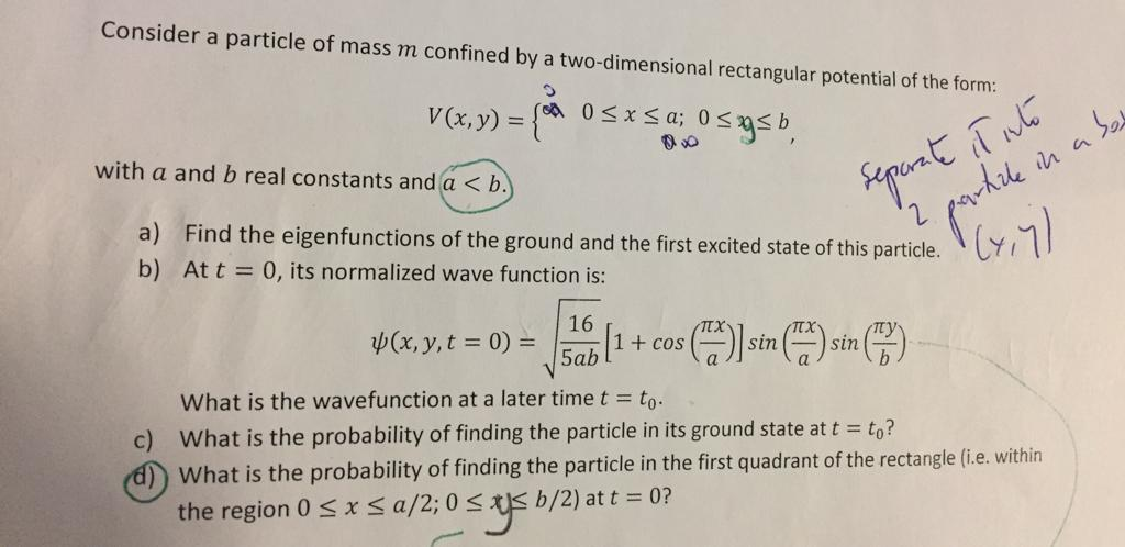 Solved QUANTUM MECHANICS; 2D INFINITE SQUARE WELL. JUST | Chegg.com
