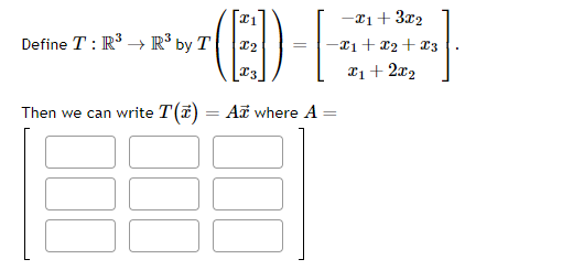 Solved Define T:R3→R3 by | Chegg.com