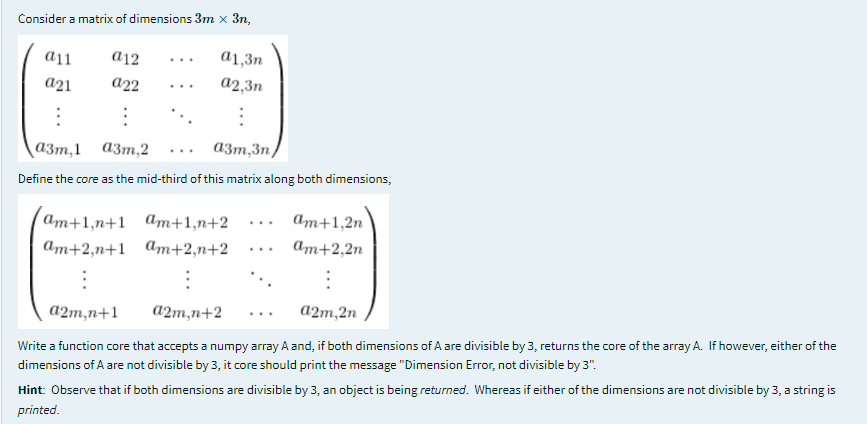 Solved Consider a matrix of dimensions 3m x 3n, 011 021 012 | Chegg.com