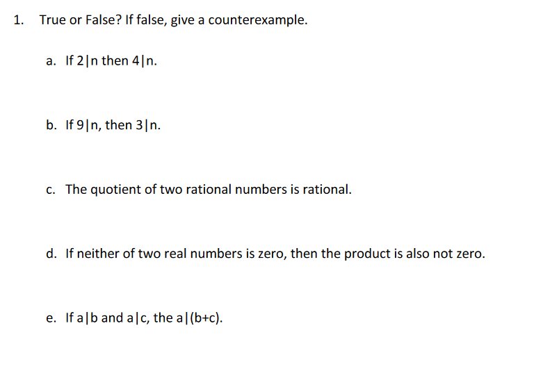 Solved 1. True or False? If false, give a counterexample. a. | Chegg.com