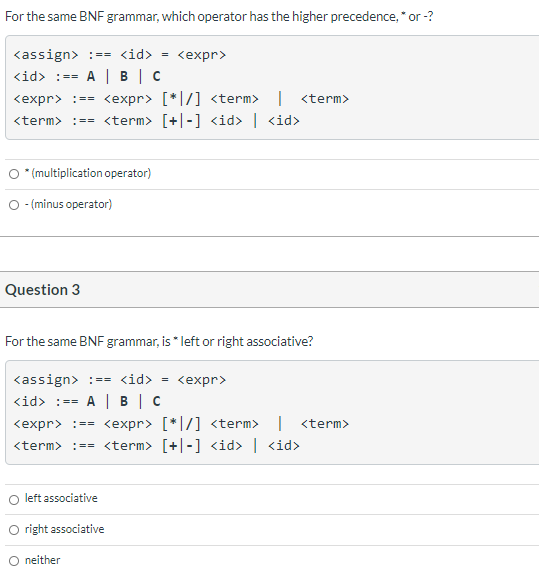 Solved For the same BNF grammar, which operator has the | Chegg.com