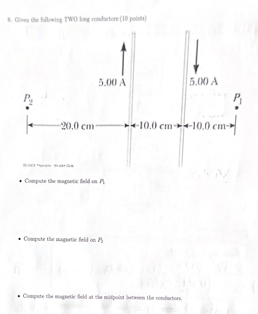 Solved 6. Given the following TWO long conductors:(10 | Chegg.com