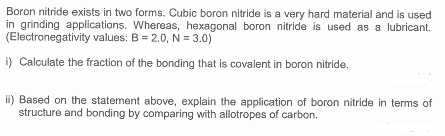 Solved Boron nitride exists in two forms. Cubic boron | Chegg.com