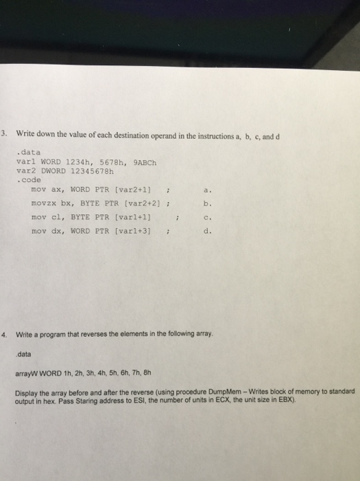 Solved Write down the value of each destination operand in | Chegg.com