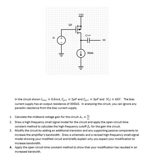 Solved Vod Q1 JET C vi HE VO Ibias In the circuit shown | Chegg.com