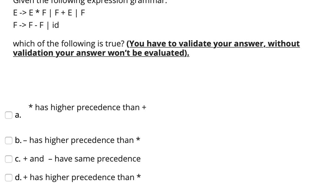 Solved Given the following expression grammar: E -> E * F | | Chegg.com