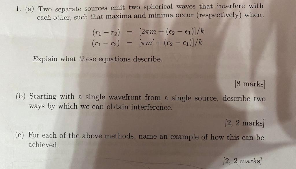 Solved 1. (a) Two separate sources emit two spherical waves | Chegg.com