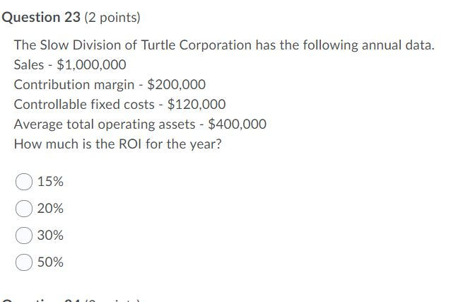 Solved Question 23 (2 points) The Slow Division of Turtle | Chegg.com