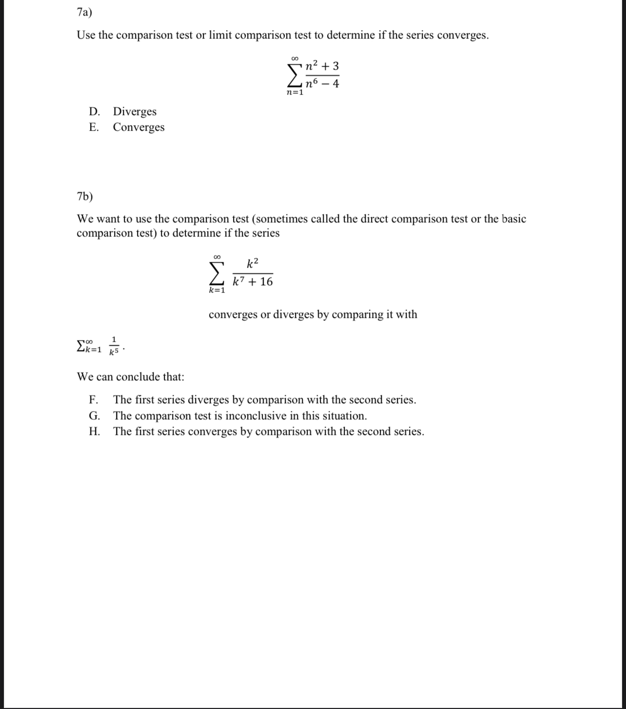 Solved 7a Use The Comparison Test Or Limit Comparison Test