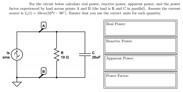 Solved For the circuit below calculate real power, reactive | Chegg.com