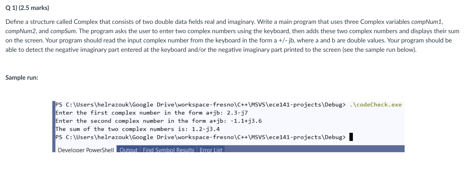 Solved Define a structure called Complex that consists of | Chegg.com