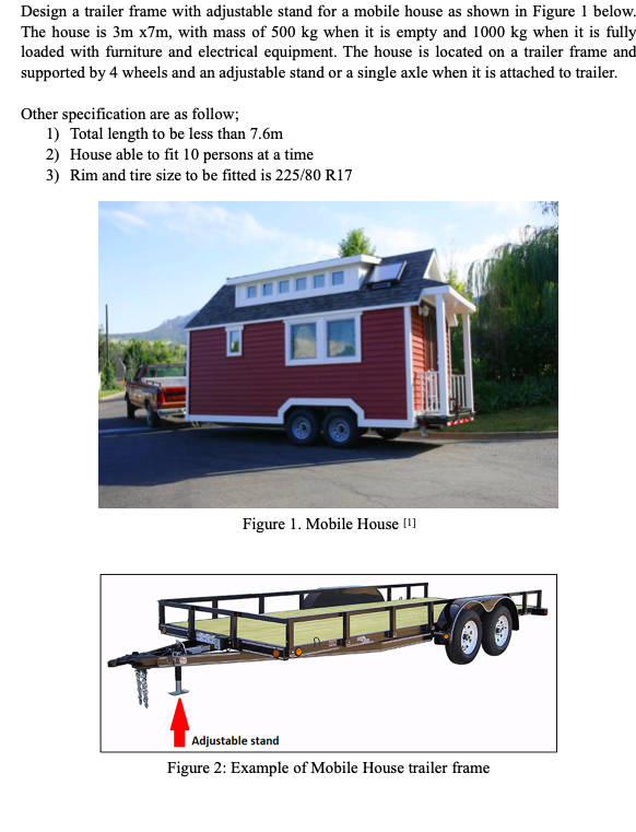 Design a trailer frame with adjustable stand for a | Chegg.com