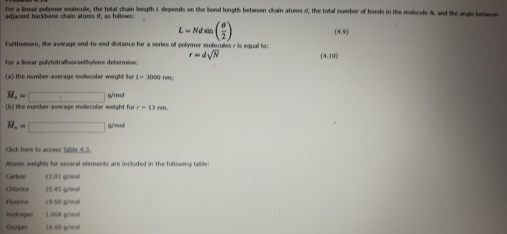 Solved For a linear polymer molecule, the total chain length | Chegg.com