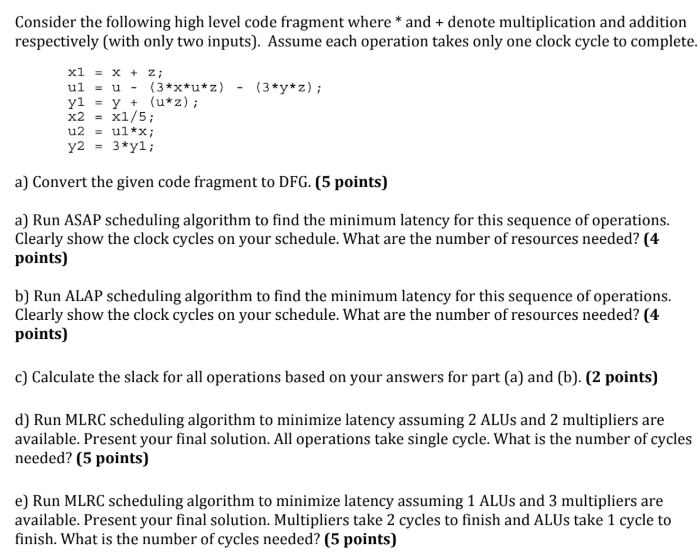 Consider the following high level code fragment where | Chegg.com