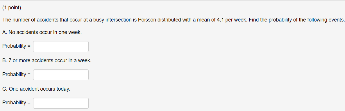 Solved The number of accidents that occur at a busy | Chegg.com