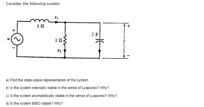 Solved Consider The Following System A Find The State Space