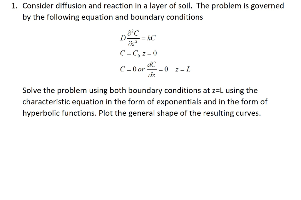 Solved 1. Consider diffusion and reaction in a layer of | Chegg.com