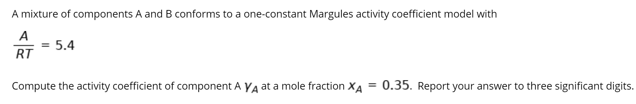 Solved A mixture of components A and B conforms to a | Chegg.com