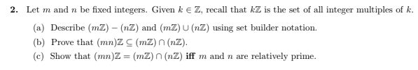 Solved 2. Let m and n be fixed integers. Given k e Z, recall | Chegg.com