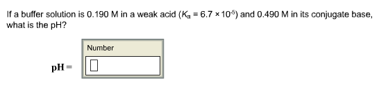 Solved If a buffer solution is 0.190 M in a weak acid | Chegg.com