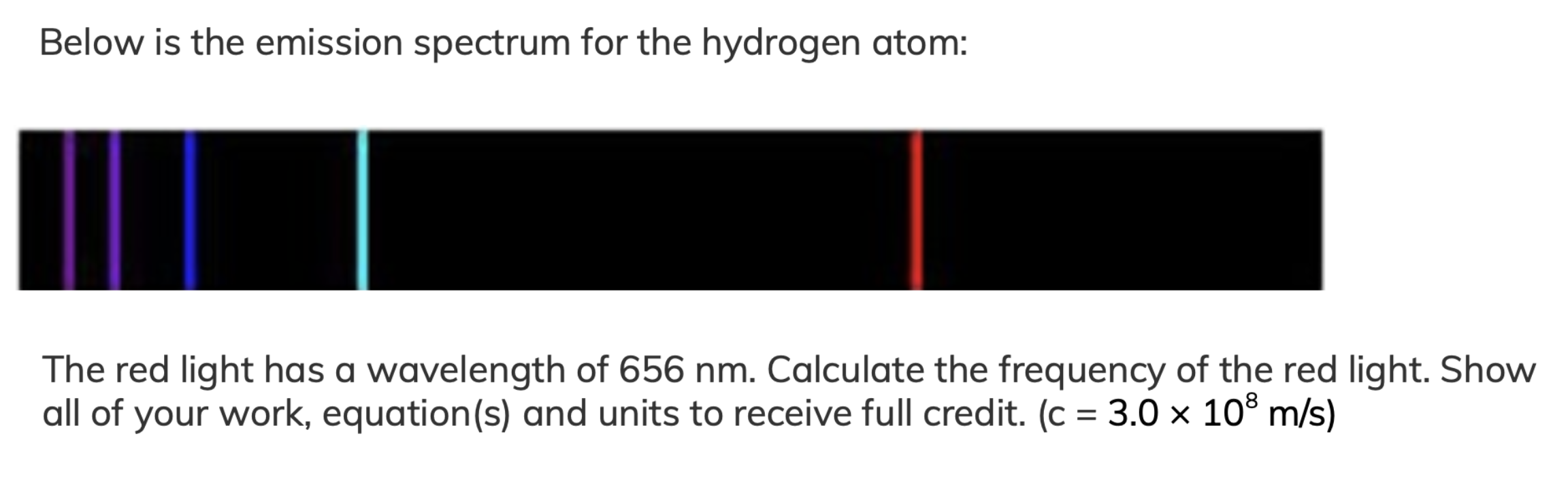 Solved Below is the emission spectrum for the hydrogen atom: | Chegg.com
