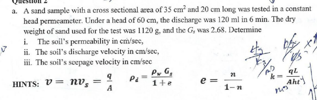 Solved a. A sand sample with a cross sectional area of 35 | Chegg.com