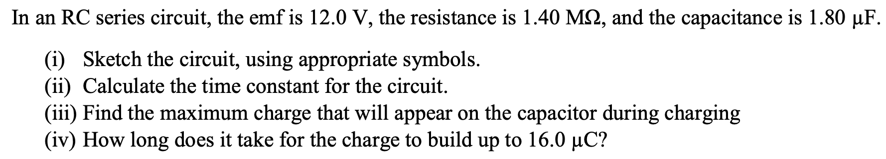 Solved In an RC series circuit, the emf is 12.0 V, the | Chegg.com