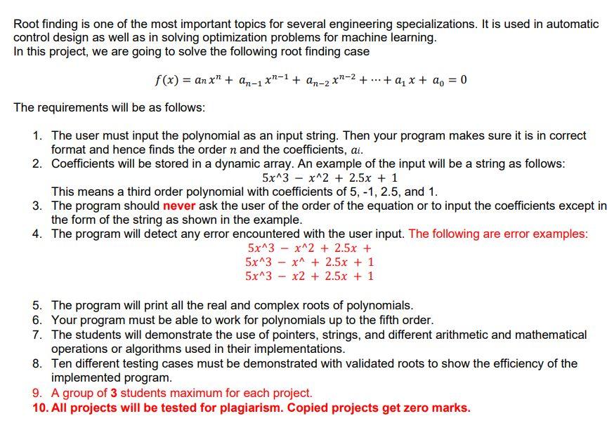 Solved Root finding is one of the most important topics for | Chegg.com