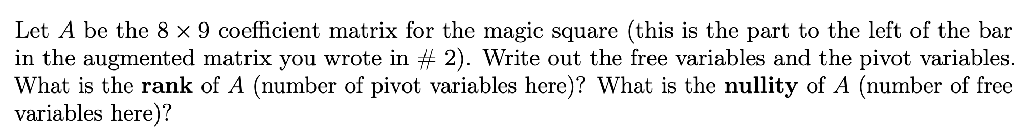 Solved Draw a 3×3 magic square and label the squares with | Chegg.com