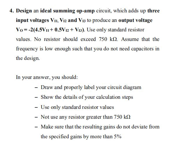 Solved 4. Design an ideal summing op-amp circuit, which adds | Chegg.com