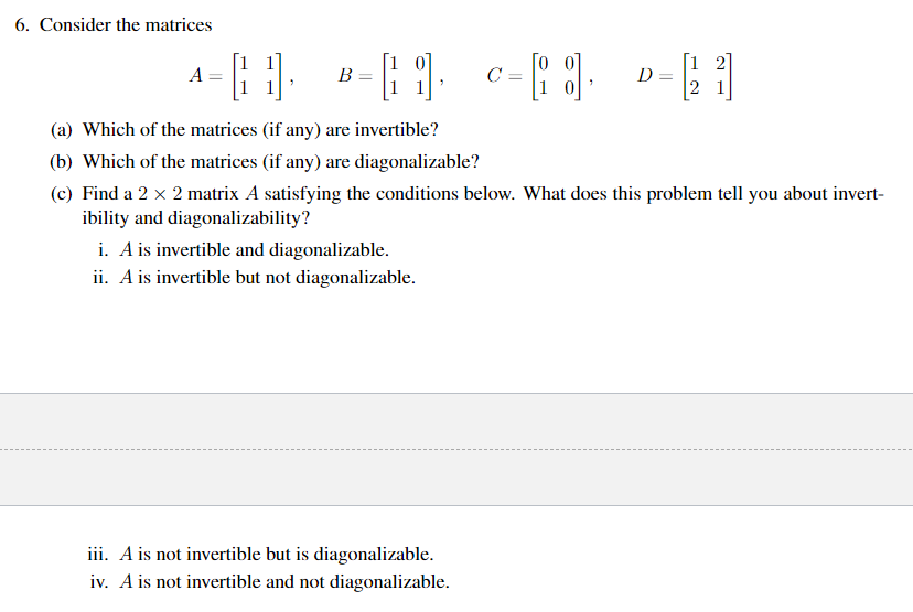 Solved 6. Consider the matrices | Chegg.com