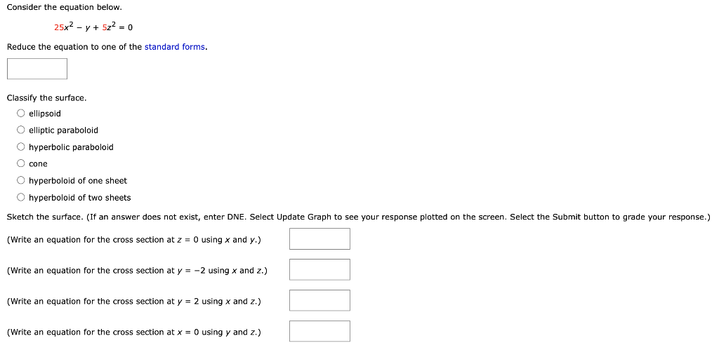 Solved Consider the equation below. 25x2−y+5z2=0 Reduce the | Chegg.com