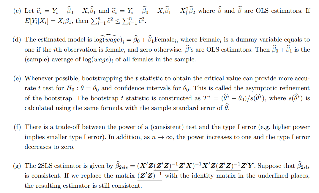 Solved The following questions are TRUE OR ﻿FALSE questions. | Chegg.com