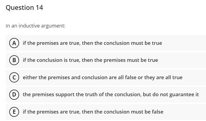 Solved Question 14 In an inductive argument: if the premises | Chegg.com