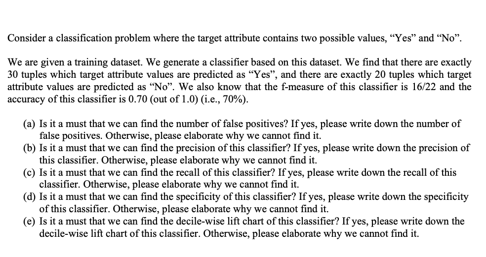 Solved Consider a classification problem where the target | Chegg.com
