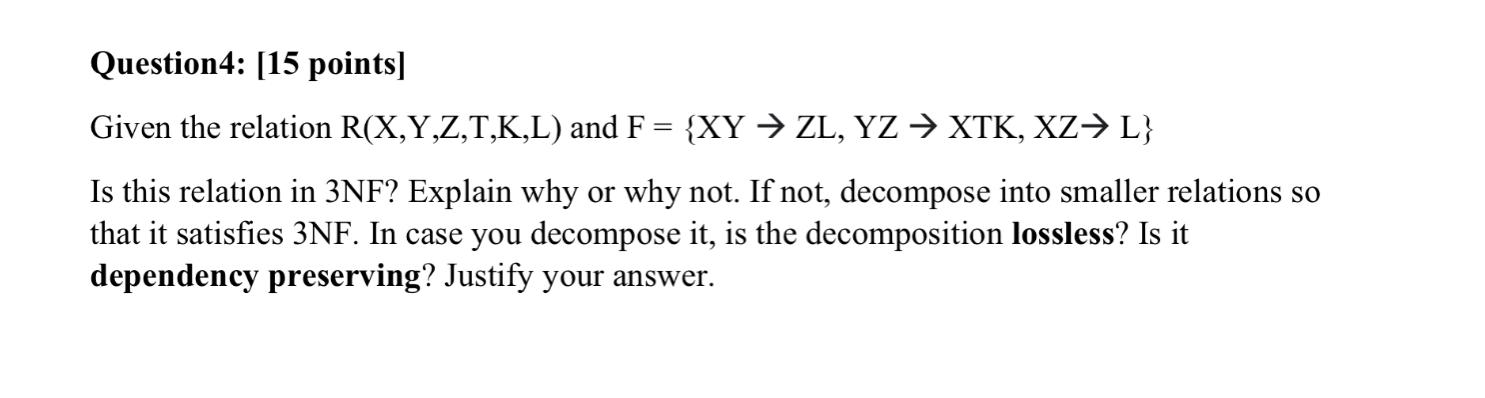 Solved Question4: [15 points) Given the relation | Chegg.com