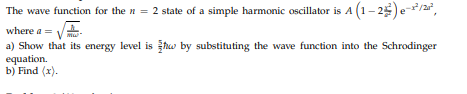 The wave function for the n=2 state of a simple | Chegg.com