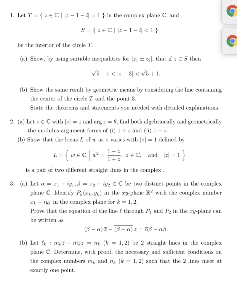 Solved 1 Let T {zec 2 1 I 1 } In The Complex Plane C