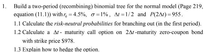 Build a two-period (recombining) binomial tree for | Chegg.com