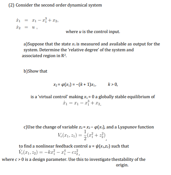 (2) Consider the second order dynamical system i i2 = | Chegg.com