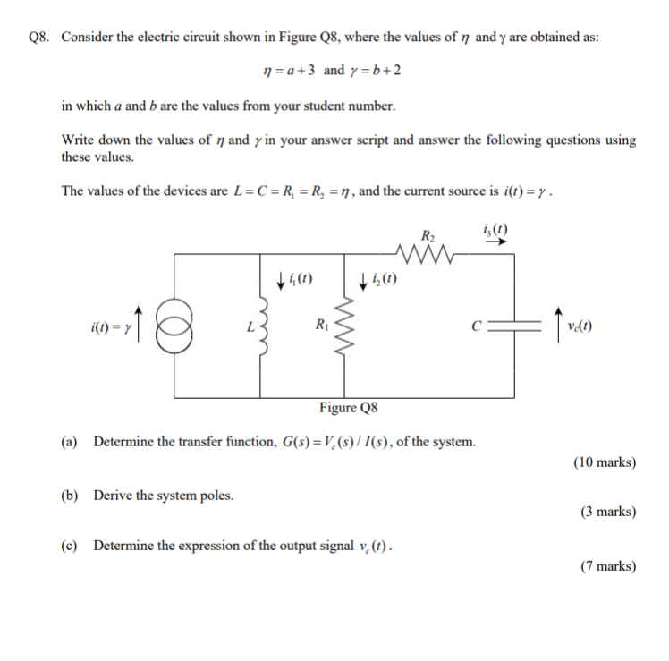 Solved Q8. Consider the electric circuit shown in Figure Q8, | Chegg.com